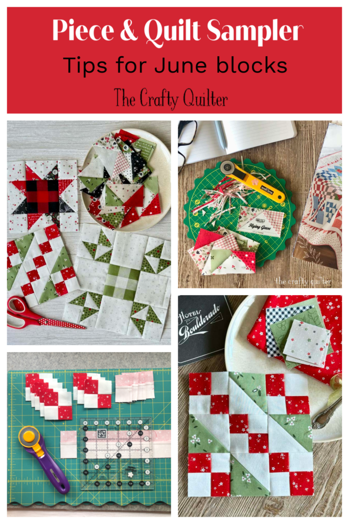 Piece & Quilt Sampler Tips for June - The Crafty Quilter