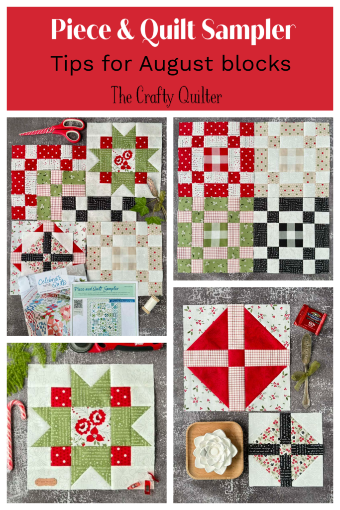 Piece & Quilt Sampler Tips for August - The Crafty Quilter