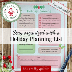 Free holiday planning sheet and new projects - The Crafty Quilter