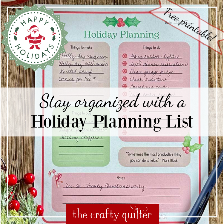 Free holiday planning sheet and new projects - The Crafty Quilter